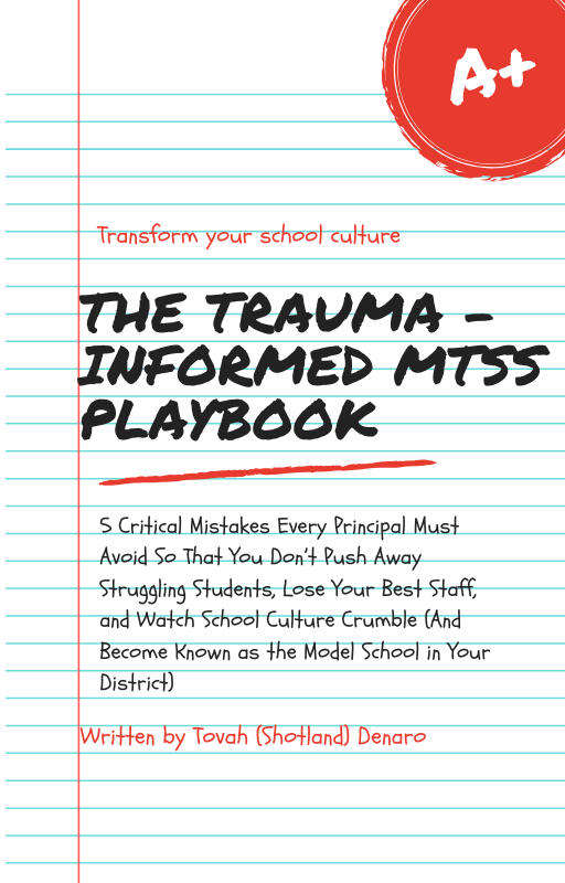 The Trauma-Informed MTSS Playbook